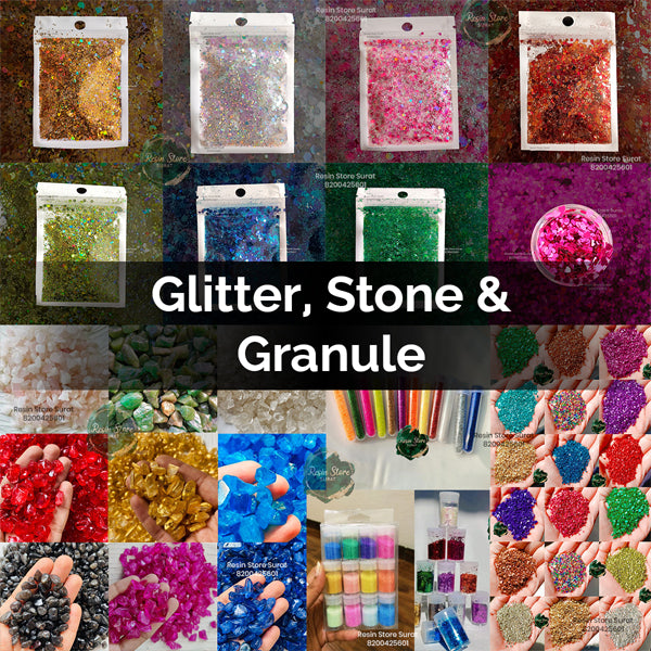 Glitter, Stone & Granule – Resin Store Surat